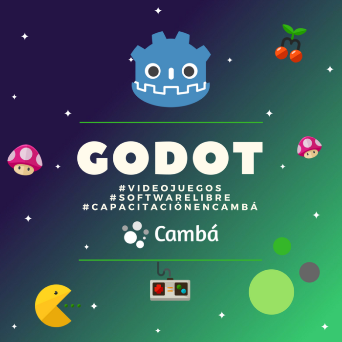 Sobre Videojuegos con Software Libre: Godot – Cambá